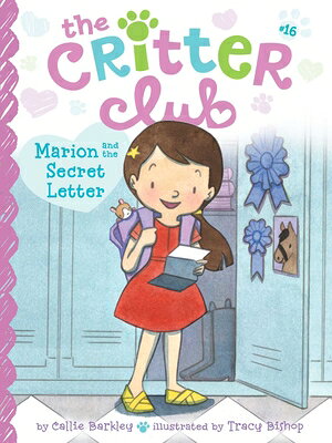 CRITTER CLUB #16 MARION & THE Critter Club Callie Barkley Tracy Bishop LITTLE SIMON2017 Hardcover English ISBN：978148148...