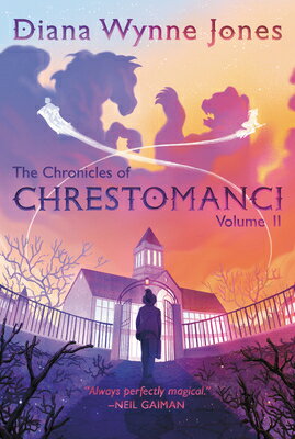 CHRON OF CHRESTOMANCI VOL II V Chronicles of Chrestomanci Diana Wynne Jones GREENWILLOW2021 Paperback English ISBN：97800...