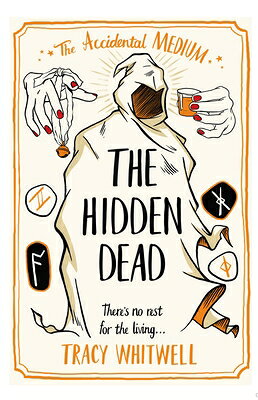 HIDDEN DEAD The Accidental Medium Tracy Whitwell PAN PUB2025 Paperback English ISBN：9781035037049 洋書 Fiction & Literatur...