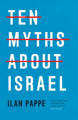 10 MYTHS ABT ISRAEL Ilan Pappe VERSO2024 Paperback English ISBN：9781804297049 洋書 Social Science（社会科学） History