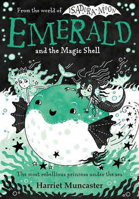 EMERALD & THE MAGIC SHELL Emerald Harriet Muncaster OXFORD CHILDRENS2025 Paperback English ISBN：9781382067058 洋書 Books f...