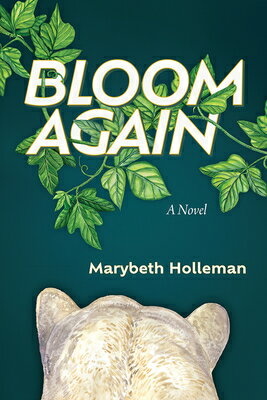 BLOOM AGAIN Alaska Literary Marybeth Holleman UNIV OF ALASKA PR2025 Paperback English ISBN：9781646427062 洋書 Fiction & Li...
