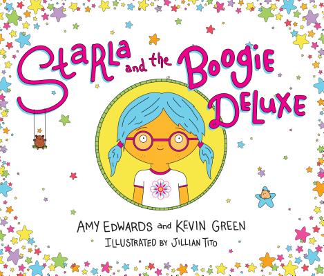 STARLA & THE BOOGIE DLX Amy Edwards Kevin Green ARCHWAY PUB2019 Hardcover English ISBN：9781480857063 洋書 Books for kids（児...