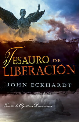 SPAーTESAURO DE LIBERACION John Eckhardt WHITAKER HOUSE2013 Paperback Spanish ISBN：9781603747073 洋書 Social Science（社会科学） ...