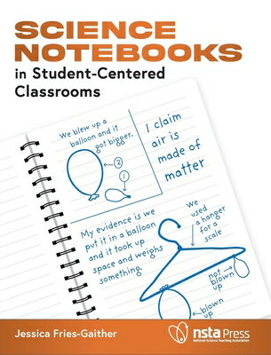 SCIENCE NOTEBOOKS IN STUDENTーC Jessica FriesーGaither NSTA PR2022 Paperback English ISBN：9781681407074 洋書 Computers & Sci...
