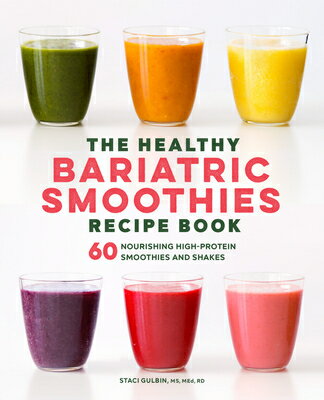 HEALTHY BARIATRIC SMOOTHIES RE Staci Gulbin, MS Med Rd ROCKRIDGE PR2022 Paperback English ISBN：9781638787075 洋書 Family l...