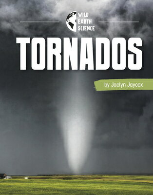 TORNADOES Wild Earth Science Jaclyn Jaycox PEBBLE BOOKS2022 Paperback English ISBN：9781666327076 洋書 Books for kids（児童書） ...
