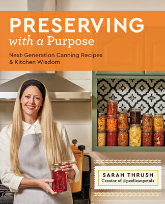 PRESERVING W/A PURPOSE Sarah Thrush HARVARD COMMON PR2024 Paperback English ISBN：9780760387078 洋書 Family life & Comics（生...