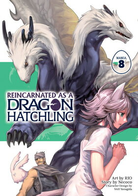 REINCARNATED AS A DRAGON HATCH Reincarnated as a Dragon Hatchling (Manga) Necoco Rio Naji Yanagida SEVEN SEAS PR2025 Pap...