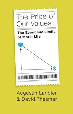 PRICE OF OUR VALUES Augustin Landier David Thesmar UNIV OF CHICAGO PR2025 Hardcover English ISBN：9780226827087 洋書 Busine...