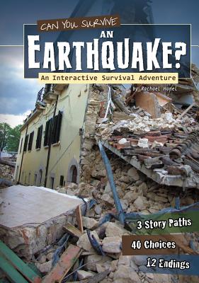 CAN YOU SURVIVE AN EARTHQUAKE You Choose: Survival Rachael Hanel April Kelcy CAPSTONE PR2013 Paperback English ISBN：9781...