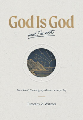 GOD IS GOD & IM NOT Timothy Z. Witmer LIGONIER MINISTRIES2026 Hardcover English ISBN：9781642897098 洋書 Social Science（社会科...