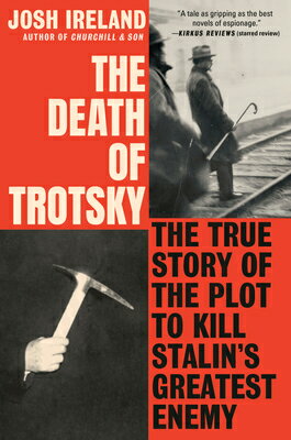 DEATH OF TROTSKY Josh Ireland DUTTON BOOKS2026 Hardcover English ISBN：9780593187104 洋書 Social Science（社会科学） History