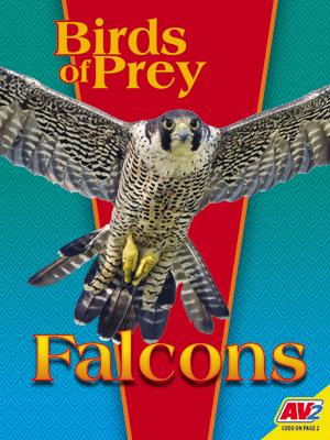FALCONS Birds of Prey E. Melanie Watt AV22022 Paperback English ISBN：9781791147105 洋書 Books for kids（児童書） Juvenile Nonfi...