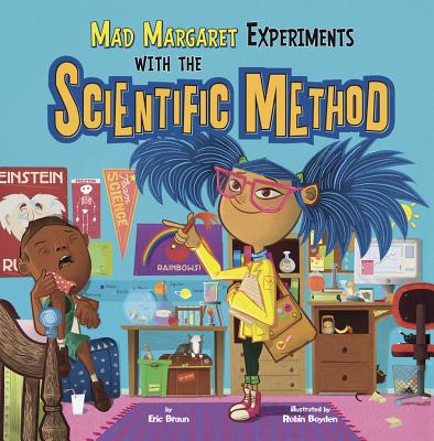MAD MARGARET EXPERIMENTS W/THE In the Science Lab Eric Braun Robin Oliver Boyden Paul Ohmann PICTURE WINDOW BOOKS2012 Pa...