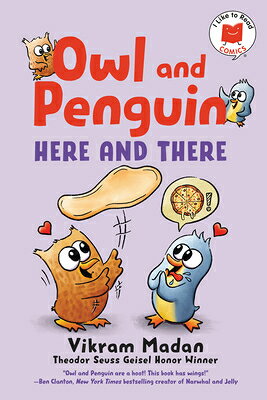 OWL & PNGN HERE & THERE I Like to Read Comics Vikram Madan HOLIDAY HOUSE INC2024 Hardcover English ISBN：9780823457120 洋書...