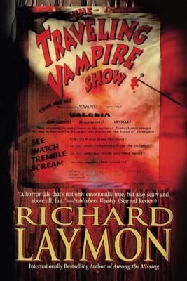 TRAVELING VAMPIRE SHOW Richard Laymon 47 NORTH2014 Paperback English ISBN：9781477837122 洋書 Fiction & Literature（小説＆文芸） F...