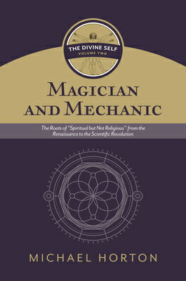 MAGICIAN & MECHANIC (THE DIVIN Michael S. Horton WILLIAM B EERDMANS PUB CO2026 Hardcover English ISBN：9780802877123 洋書 S...
