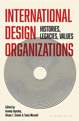 INTL DESIGN ORGANIZATIONS Jeremy Aynsley Alison J. Clarke Tania Messell BLOOMSBURY VISUAL ARTS2026 Paperback English ISB...