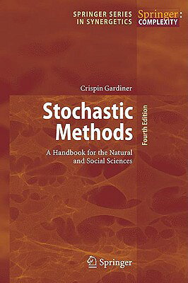 STOCHASTIC METHODS 2009/E 4/E Springer Synergetics Crispin Gardiner SPRINGER NATURE2009 Hardcover 2009 English ISBN：9783...