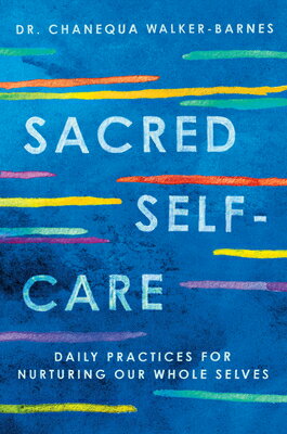 SACRED SELFーCARE Chanequa WalkerーBarnes HARPER ONE2023 Paperback English ISBN：9780063287136 洋書 Social Science（社会科学） Reli...