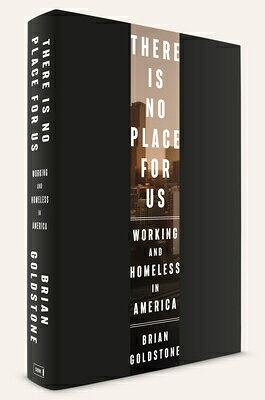 THERE IS NO PLACE FOR US Brian Goldstone CROWN PUB INC2025 Hardcover English ISBN：9780593237144 洋書 Social Science（社会科学） ...