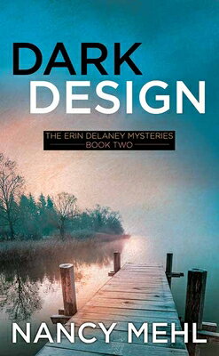 DARK DESIGN ーLP Christian Series Level I (24) Nancy Mehl CTR POINT PUB (ME)2025 Library　Binding English ISBN：97988916471...