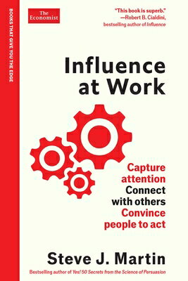INFLUENCE AT WORK The Economist Edge Steve J. Martin PEGASUS BOOKS2024 Hardcover English ISBN：9781639367146 洋書 Business ...