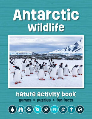 ANTARCTIC WILDLIFE NATURE ACTI Nature Activity Book J. M. Kavanagh WATERFORD PR2024 Paperback English ISBN：9781620057148...