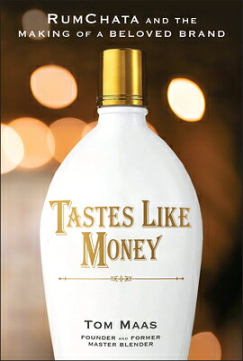 TASTES LIKE MONEY Tom E. Maas WILEY2026 Hardcover English ISBN：9781394397150 洋書 Business & SelfーCulture（ビジネス） Business &...