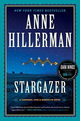 STARGAZER Leaphorn, Chee & Manuelito Novel Anne Hillerman HARPERCOLLINS2022 Paperback English ISBN：9780062977151 洋書 Fict...