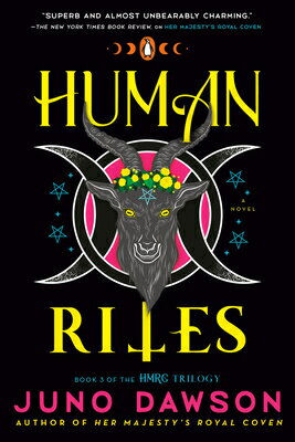 HUMAN RITES The Hmrc Trilogy Juno Dawson PENGUIN GROUP2025 Paperback English ISBN：9780143137160 洋書 Fiction & Literature（...