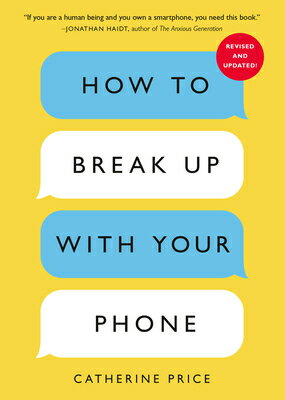 HT BREAK UP W/YOUR PHONE REV / Catherine Price TEN SPEED PR2025 Paperback English ISBN：9780593837160 洋書 Business & Selfー...