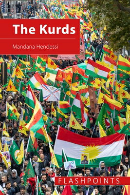 KURDS Flashpoints Mandana Hendessi AGENDA PUB2024 Paperback English ISBN：9781788217170 洋書 Social Science（社会科学） History