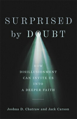 SURPRISED BY DOUBT Joshua D. Chatraw Jack Carson BRAZOS PR2026 Paperback English ISBN：9781587437175 洋書 Social Science（社会...
