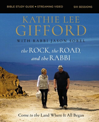 ROCK THE ROAD & THE RABBI BIBL Kathie Lee Gifford Rabbi Jason Sobel THOMAS NELSON PUB2023 Paperback English ISBN：9780310...