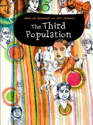 3RD POPULATION Graphic Medicine Aurelien Ducoudray Jeff Pourquie Kendra Boileau PENN ST UNIV PR2020 Hardcover English IS...