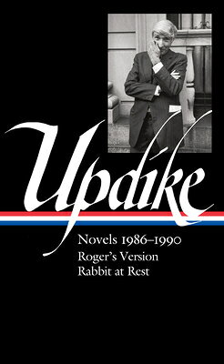 JOHN UPDIKE NOVELS 1986ー1990 ( John Updike Christopher Carduff LIB OF AMER2022 Hardcover English ISBN：9781598537178 洋書 F...