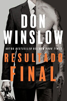 SPAーRESULTADO FINAL Don Winslow HARPERCOLLINS2026 Paperback Spanish ISBN：9780063487185 洋書 Fiction & Literature（小説＆文芸） Fi...