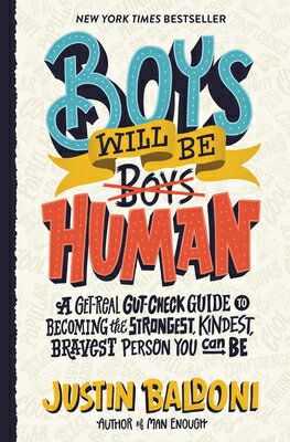 BOYS WILL BE HUMAN Justin Baldoni HARPERCOLLINS2022 Hardcover English ISBN：9780063067189 洋書 Books for kids（児童書） Juvenile...