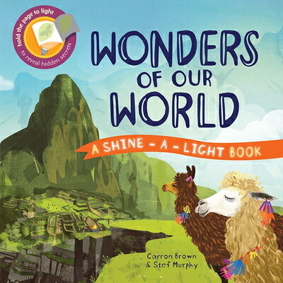 WONDERS OF OUR WORLD ShineーAーLight Carron Brown Stef Murphy EDC KANE MILLER BOOKS2018 Hardcover English ISBN：97816106771...