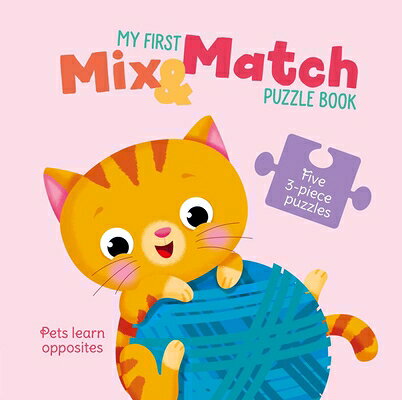 MY 1ST MIX & MATCH PUZZLE BK P Mix & Match Puzzle Book Little Genius Books LITTLE GENIUS BOOKS2024 Board　Books English I...