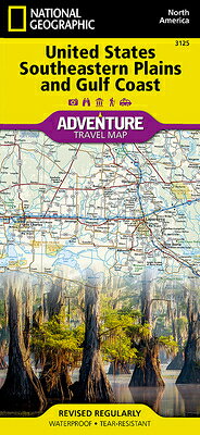 MAPーUS SOUTHEASTERN PLAINS & G National Geographic Adventure Map National Geographic Maps NATL GEOGRAPHIC MAPS2023 Folde...