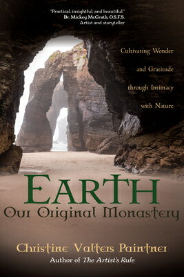 EARTH OUR ORIGINAL MONASTERY Christine Valters Paintner SORIN BOOKS2020 Paperback English ISBN：9781932057201 洋書 Social S...