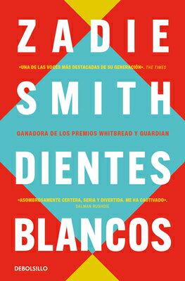 SPAーDIENTES BLANCOS / WHITE TE Zadie Smith DEBOLSILLO2025 Paperback Spanish ISBN：9788466377201 洋書 Fiction & Literature（小...