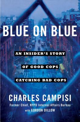 BLUE ON BLUE Charles Campisi Gordon L. Dillow SCRIBNER BOOKS CO2018 Paperback English ISBN：9781501127205 洋書 Fiction & Li...
