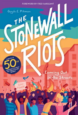 STONEWALL RIOTS Gayle E. Pitman ABRAMS2019 Hardcover English ISBN：9781419737206 洋書 Books for kids（児童書） Juvenile Nonfiction