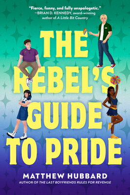 REBELS GT PRIDE Matthew Hubbard DELACORTE PR2025 Hardcover English ISBN：9780593707210 洋書 NonーClassifiable（その他）