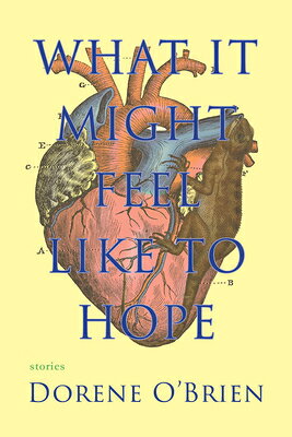 WHAT IT MIGHT FEEL LIKE TO HOP Dorene O'Brien BAOBAB PR2019 Paperback English ISBN：9781936097210 洋書 Fiction & Literature...