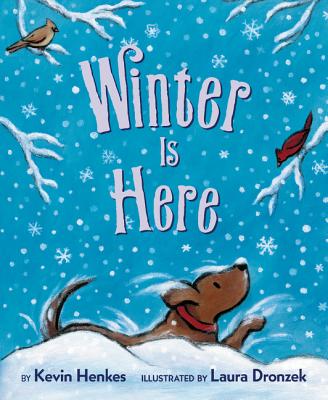 WINTER IS HEREーBOARD Kevin Henkes Laura Dronzek GREENWILLOW2019 Board　Books English ISBN：9780062747211 洋書 Books for kids...
